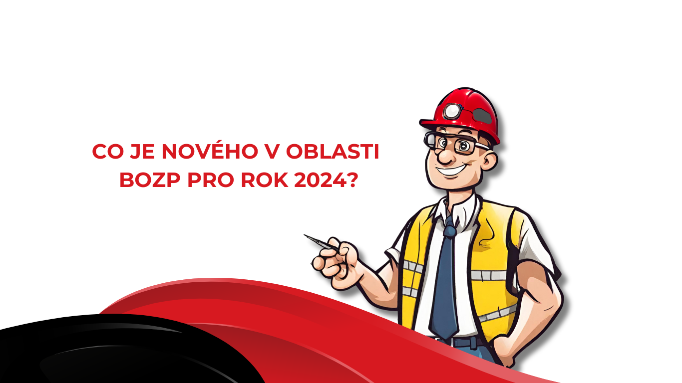 Co je nového v oblasti BOZP pro rok 2024? - Extéria, s.r.o.
