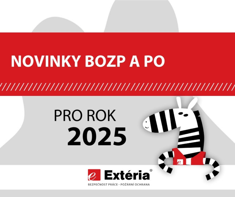 Novinky v legislativě BOZP a PO pro rok 2025 - Extéria, s.r.o.